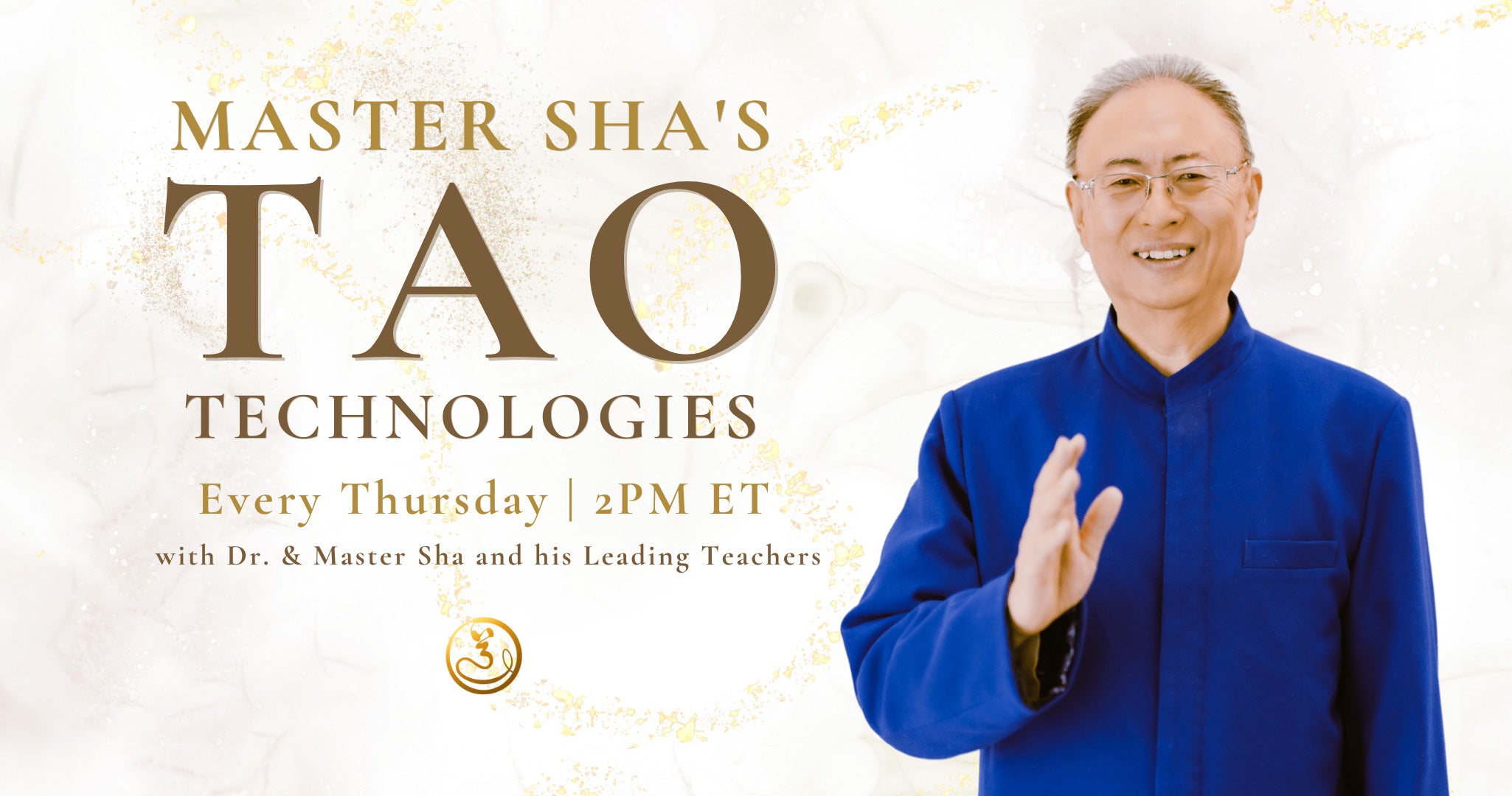 Dr. & Master Sha - Experience Tao