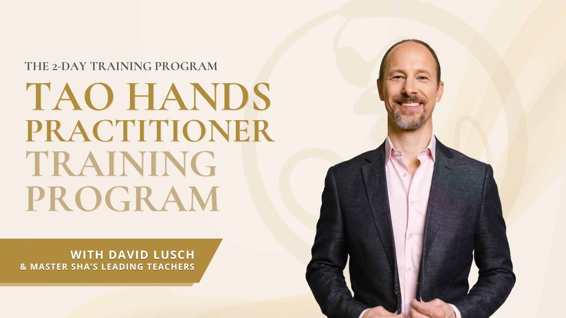 Tao Hands Practitioner Training Program – Master Sha