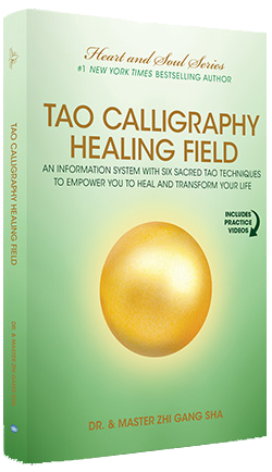 Tao Calligraphy Healing Field Book (Paperback) – Master Sha